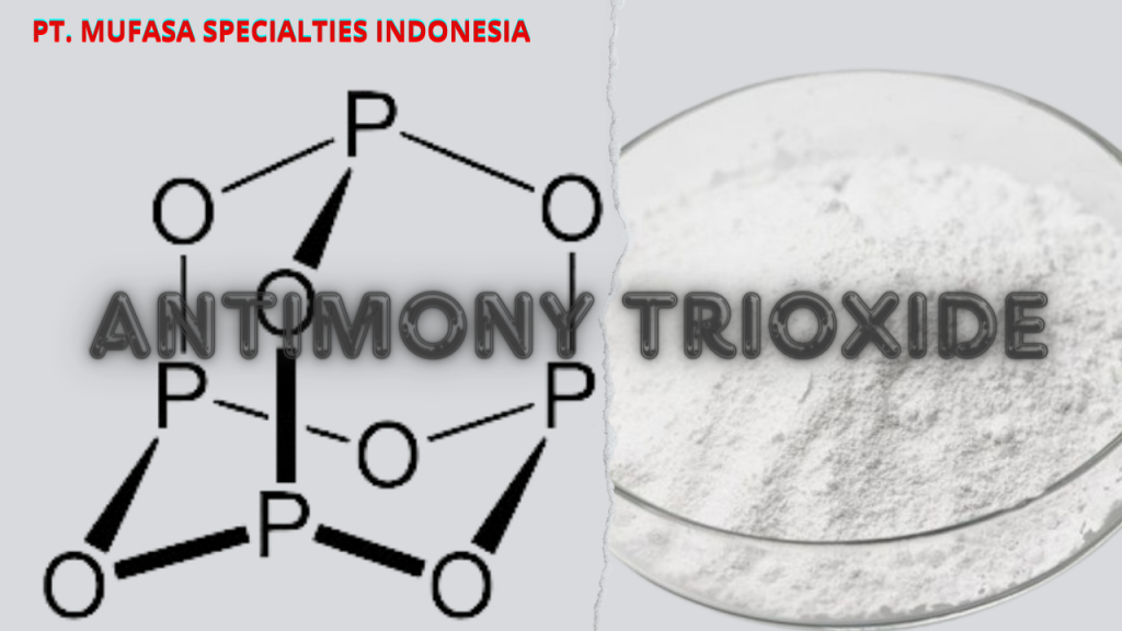 Apa Itu Antimony Trioxide
