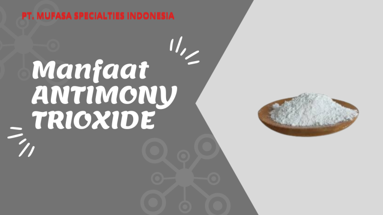 Manfaat Antimony Trioxide